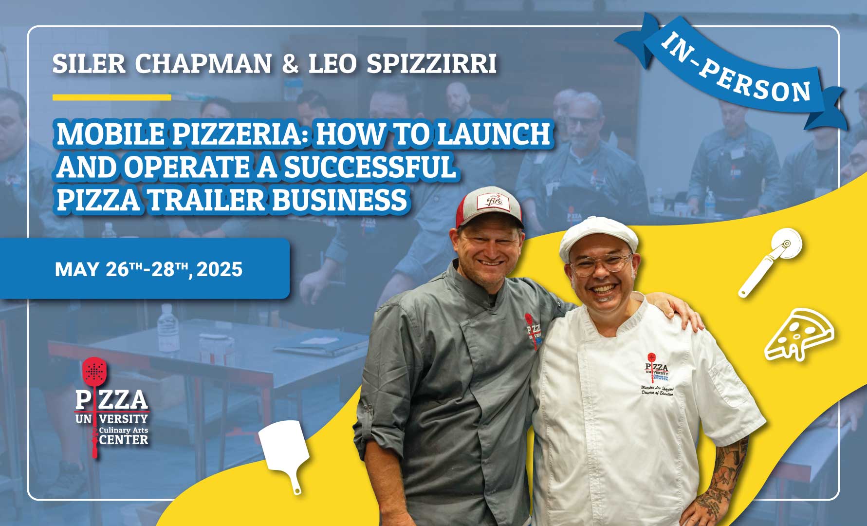 3-Day Intensive “Mobile Pizzeria: How to Launch and Operate a ...