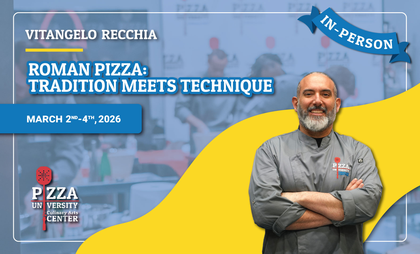 3-Day Intensive “Roman Pizza: Tradition Meets Technique” with Vitangelo ...